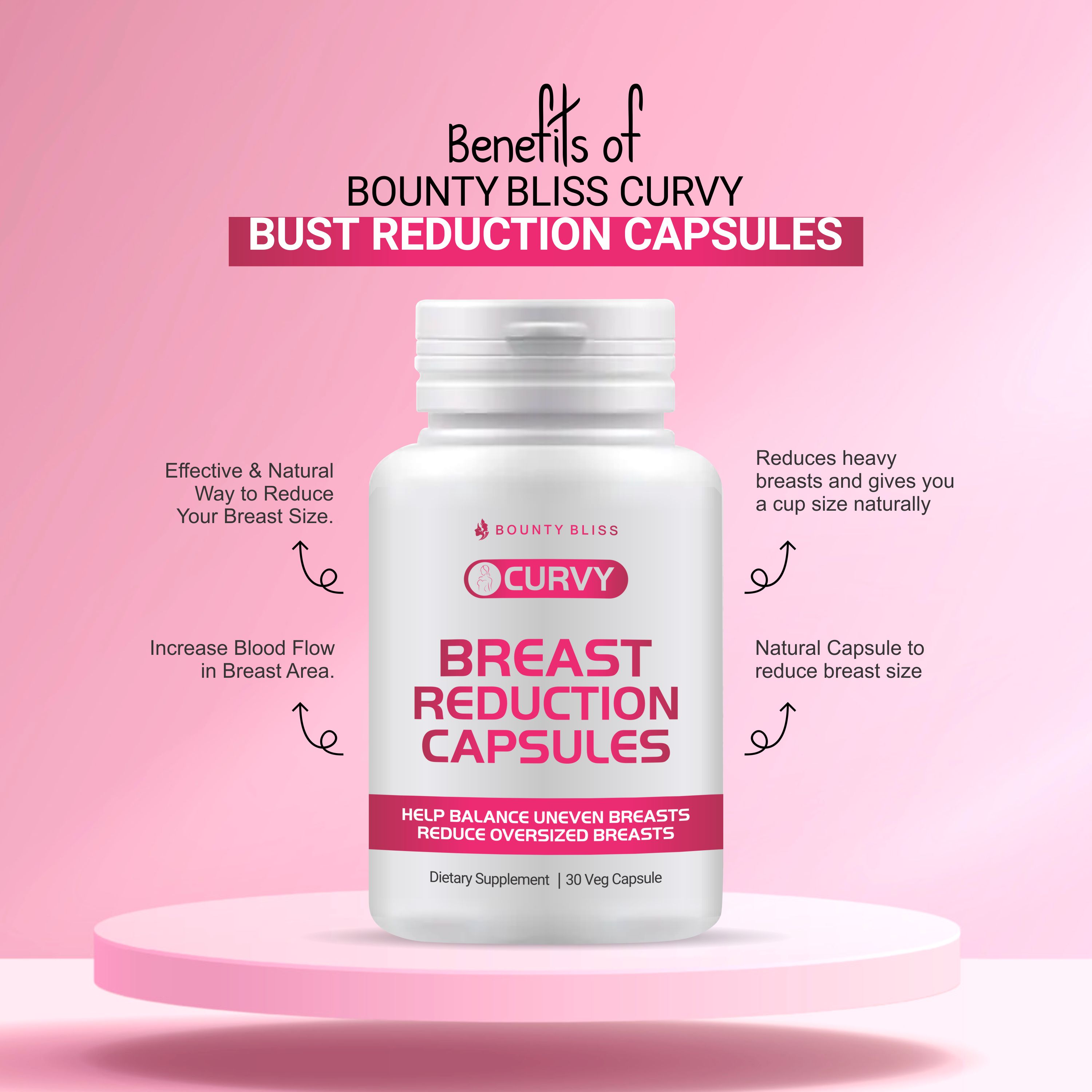 Bounty Bliss Curvy Breast Reduction Capsules (30 Capsules)